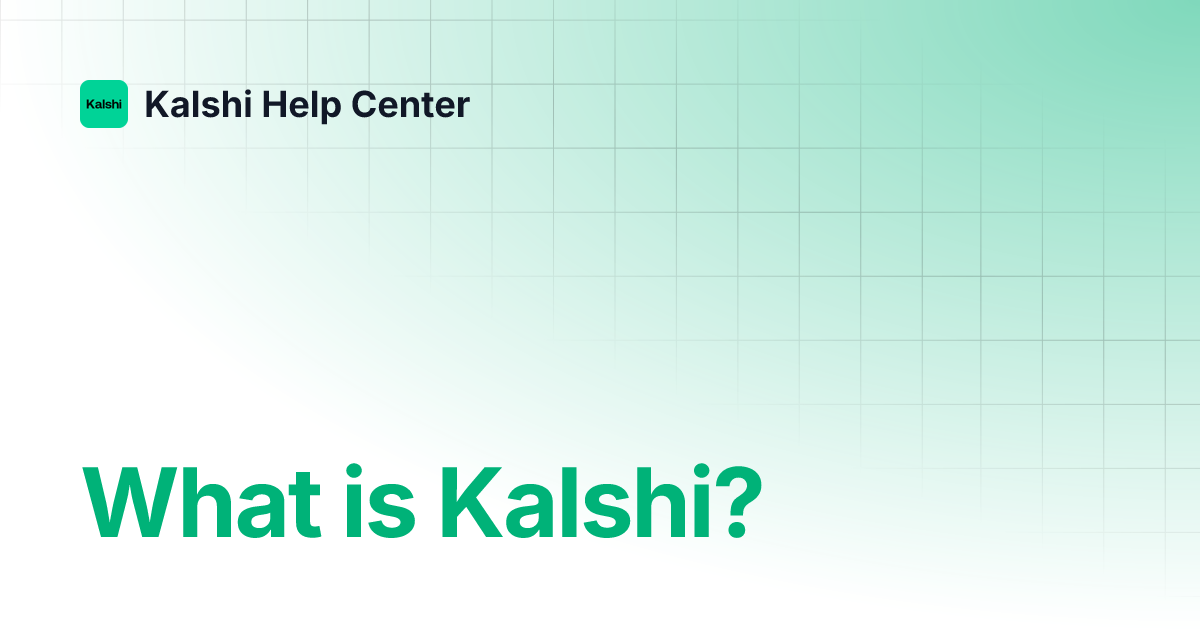 What is Kalshi? | Kalshi Help Center